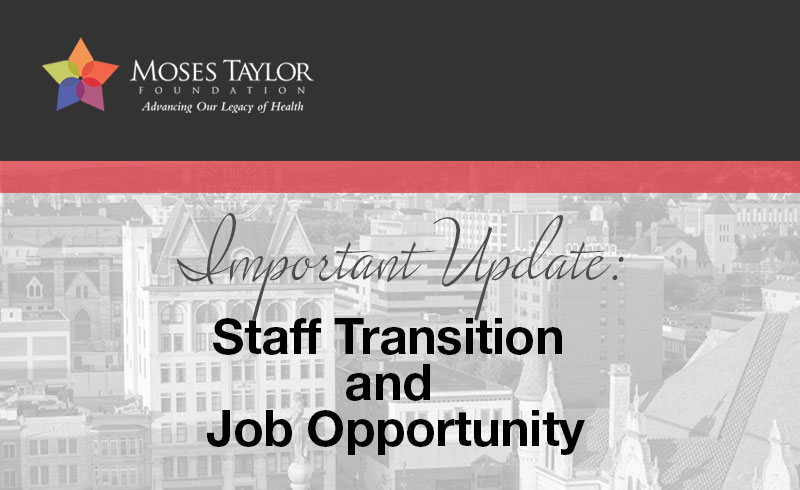 Search for New Program Officer - Moses Taylor Foundation